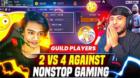 2 Vs 4 Against Nonstop Gaming Guild Players The Star Freefire