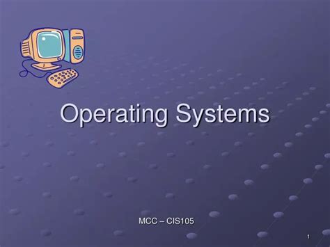 PPT Operating Systems PowerPoint Presentation Free Download ID