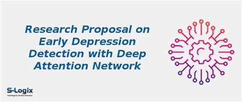 Trending Phd Proposal Topics For Early Depression Detection S Logix
