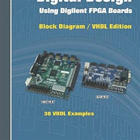 Stream Episode Pdf Download Introduction To Digital Design Using Digilent Fpga Boards Block By