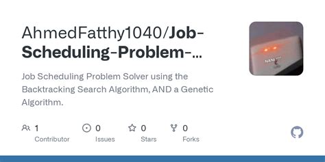 Github Ahmedfatthy1040job Scheduling Problem Solver Job Scheduling