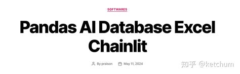 pandas ai 将ai融入excel表格、csv文件和数据库的强大工具 知乎