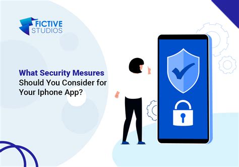 What Security Measures Should You Consider For Iphone App