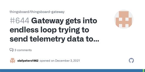 Gateway Gets Into Endless Loop Trying To Send Telemetry Data To ThingsBoard Server Issue