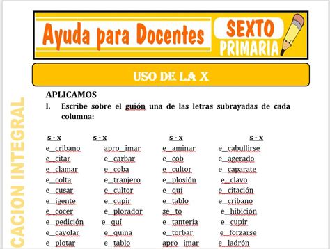 Uso De La “x” Para Sexto De Primaria Ayuda Para Docentes