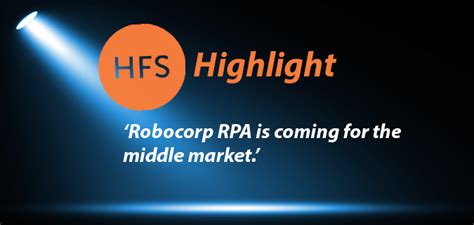 Robocorp Rpa Is Coming For The Middle Market Hfs Research