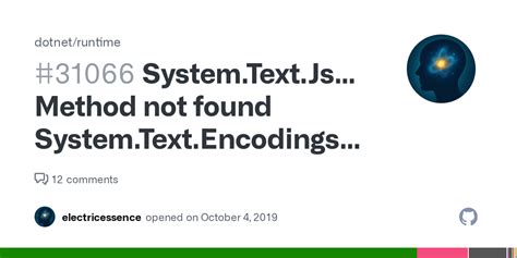 Systemtextjson Method Not Found Systemtextencodingswebtextencoder