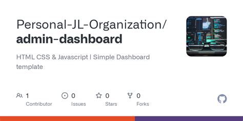 Github Personal Jl Organization Admin Dashboard Html Css Javascript Simple Dashboard Template