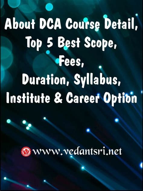 About Dca Course Detail Top 5 Best Scope Fees Duration Syllabus Institute And Career Option