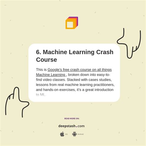 6 Machine Learning Crash Course Deepstash