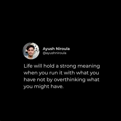 Ayush Niroula On Linkedin Motivationalpost Motivationalquote Life Basicoflife