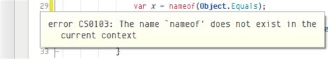 How Do I Make Monodevelop Recognize Nameof Syntax From C 60 Stack