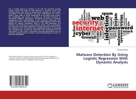 Malware Detection By Using Logistic Regression With Dynamic Analysis Gupta Deepali