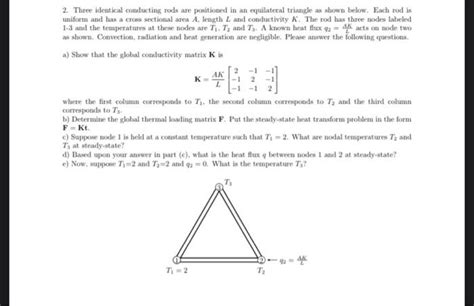 [solved] 2 Three Identical Conducting Rods Are Positioned