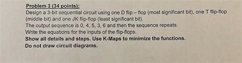 Solved Problem 3 34 Points Design A 3 Bit Sequential Chegg Com