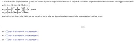 solved to illustrate that the length of a smooth space curve