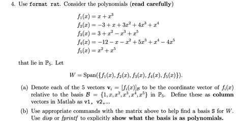 Solved Use Format Rat Consider The Polynomials Read Chegg Com