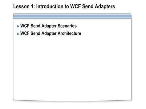 Ppt Module 14 Wcf Send Adapters Powerpoint Presentation Free