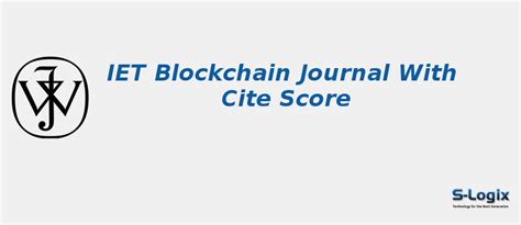 Iet Blockchain Journal S Logix