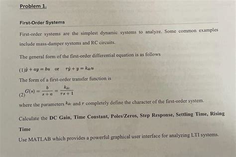 Solved Problem 1 First Order Systems First Order Systems Chegg Com