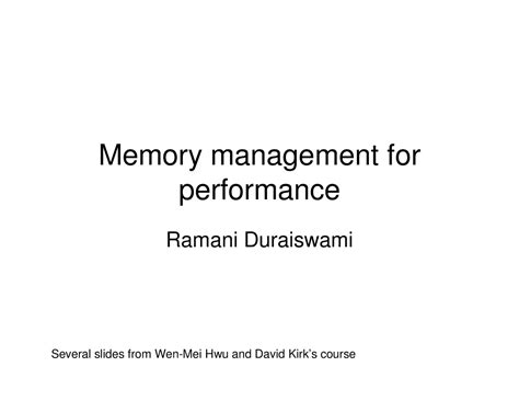 Notes On Memory Management For Performance Cmsc 828e Docsity