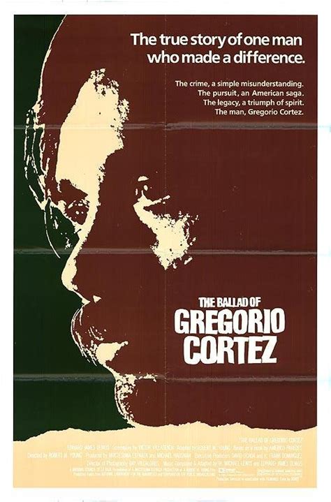 Image Gallery For The Ballad Of Gregorio Cortez Filmaffinity
