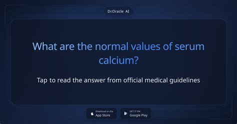 What Are The Normal Values Of Serum Calcium