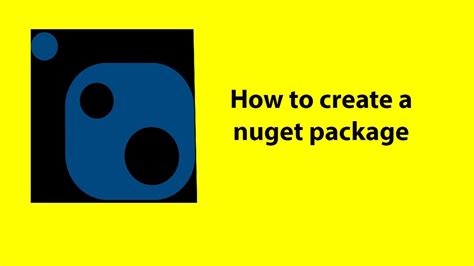 How To Create Nuget Package Youtube