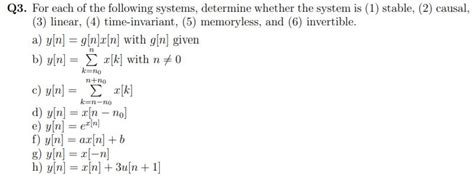 Solved Q For Each Of The Following Systems Determine Chegg Com