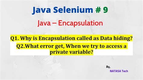 Java Selenium 9 Encapsulation In Java Interview Questions Natasa Tech Youtube