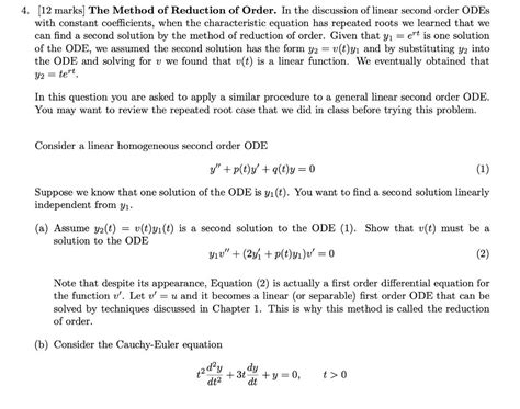 Solved Marks The Method Of Reduction Of Order In The Chegg Com