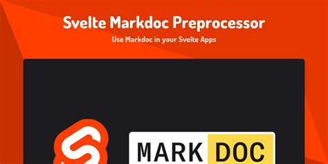 Svelte Markdoc Preprocessor Use Markdoc In Your Svelte Apps Made