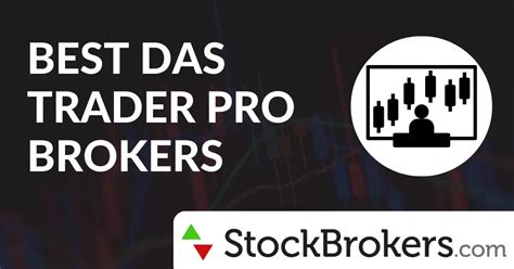 4 Best DAS Trader Pro Brokers Of September 2024 StockBrokers Com