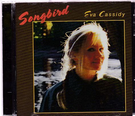 Eva Cassidy Songbird Cd Discogs