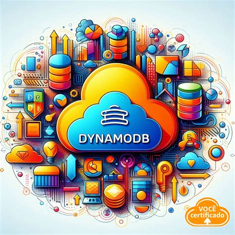 entenda de uma vez por todas sobre o amazon dynamodb