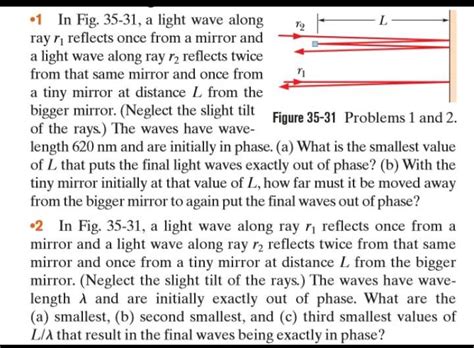 1 in fig 35 31 a light wave along rayrı reflects once from a mirror and a light wave along