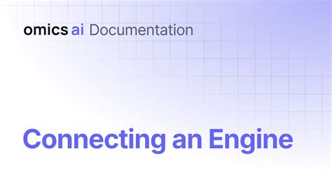 Connecting An Engine Documentation
