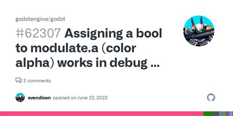 Assigning A Bool To Modulatea Color Alpha Works In Debug If Declared