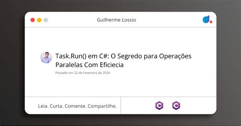 Taskrun Em C O Segredo Para Operações Paralelas Com Eficiecia