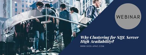 Why Clustering For Sql Server High Availability Sios Sanless Clusters