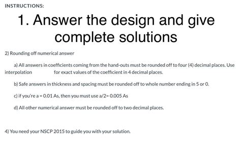 Solved Instructions 1 Answer The Design And Give Complete