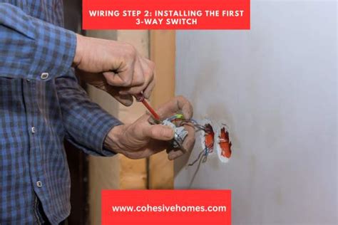 How To Wire A Way Switch With Romex Cohesive Homes