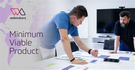 Minimum Viable Product Why It Matters