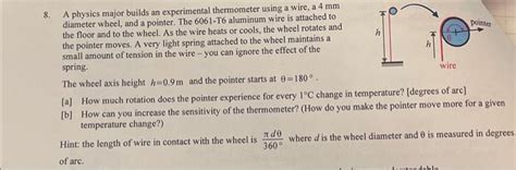 Solved A Physics Major Builds An Experimental Thermometer Chegg Com