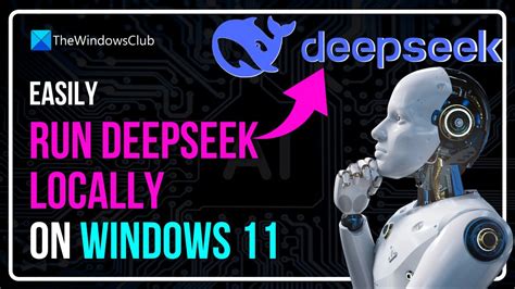 Video For How To Install Deepseek Ai Local On Windows 11 How To Run Deepseek Locally Install