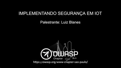 implementando segurança em iot luiz blanes youtube