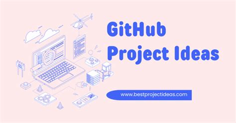 GitHub Project Ideas For Babes Best Project Ideas