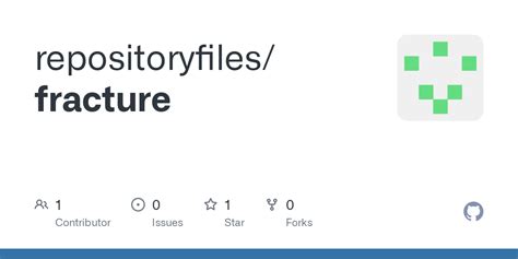 Github Repositoryfilesfracture