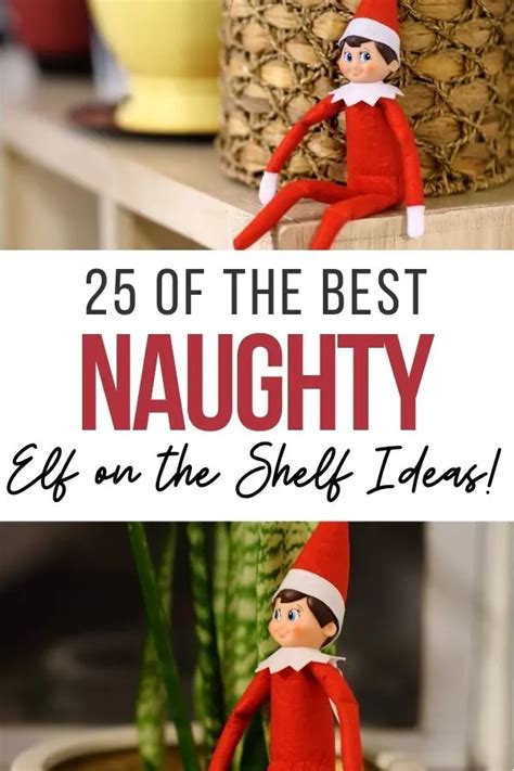 25 Naughty Elf On The Shelf Ideas