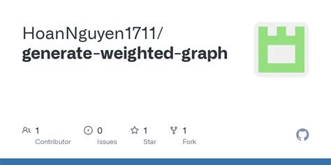 Github Hoannguyen1711generate Weighted Graph